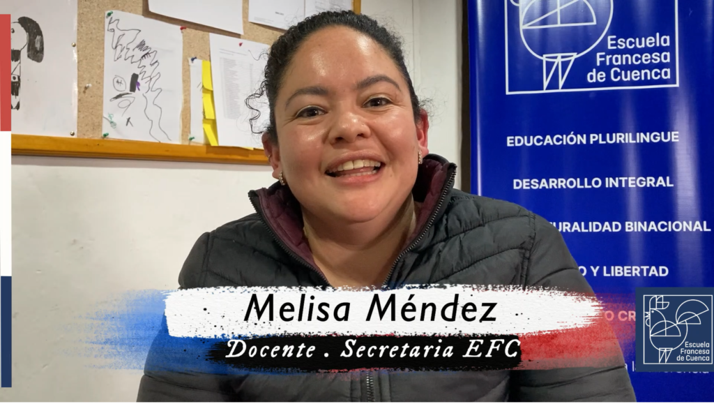 Melissa Méndez «La EFC es mi segunda casa» | Escuela Francesa de Cuenca